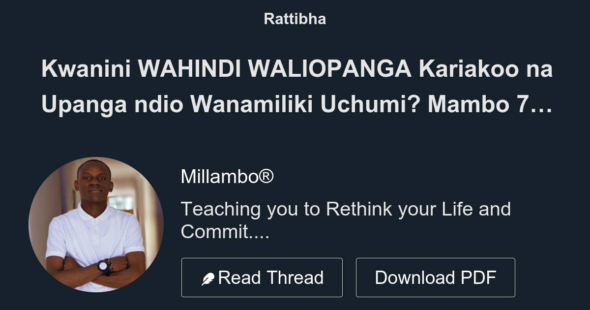 Kwanini WAHINDI WALIOPANGA Kariakoo na Upanga ndio Wanamiliki Uchumi? Mambo 7 ya kujifunza ...