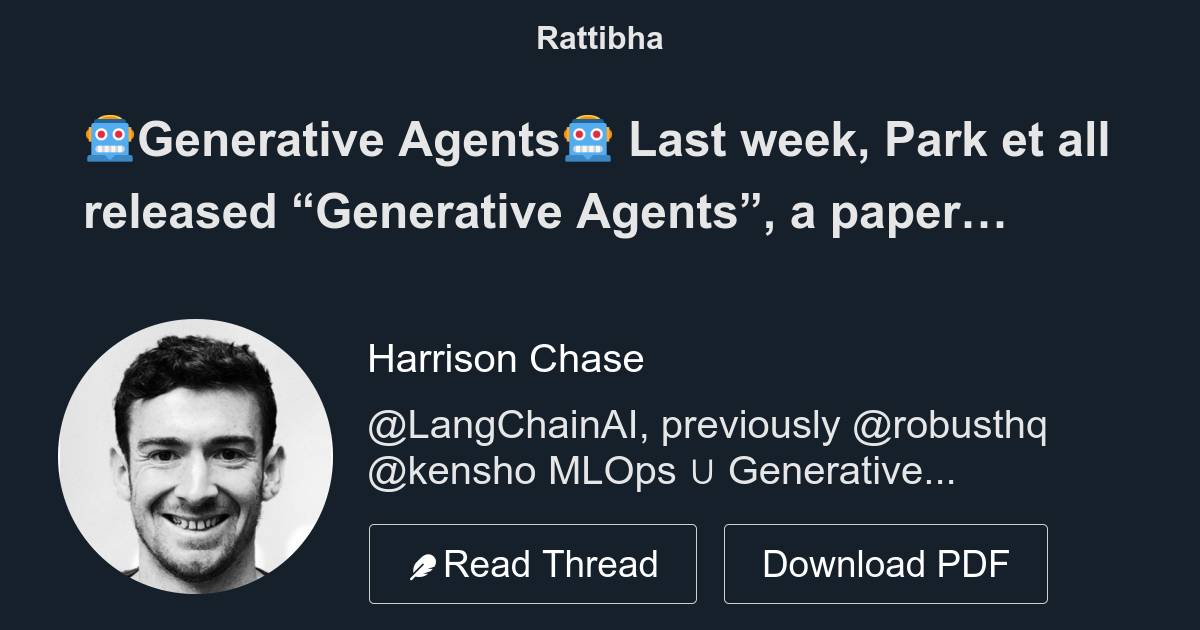 🤖Generative Agents🤖 Last week, Park et all released “Generative Agents ...