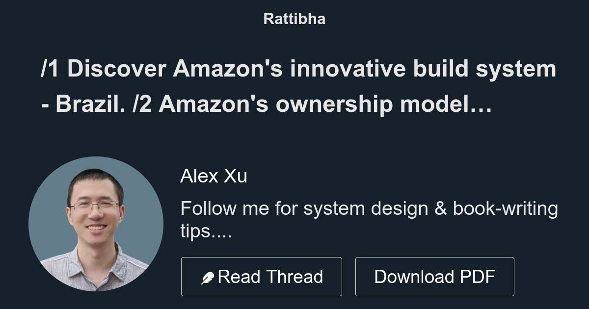 /1 Discover Amazon's innovative build system - Brazil. - المسلسل من Alex Xu @alexxubyte - رتبها