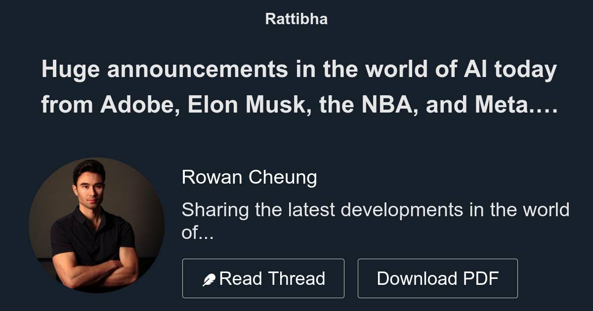 Huge announcements in the world of AI today from Adobe, Elon Musk, the ...