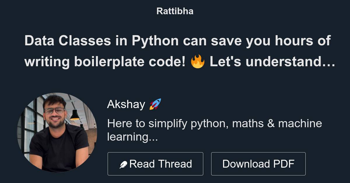 Data Classes in Python can save you hours of writing boilerplate code ...