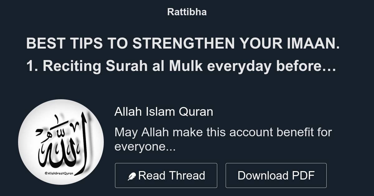 BEST TIPS TO STRENGTHEN YOUR IMAAN. - Thread from Allah Islam Quran @AllahGreatQuran - Rattibha