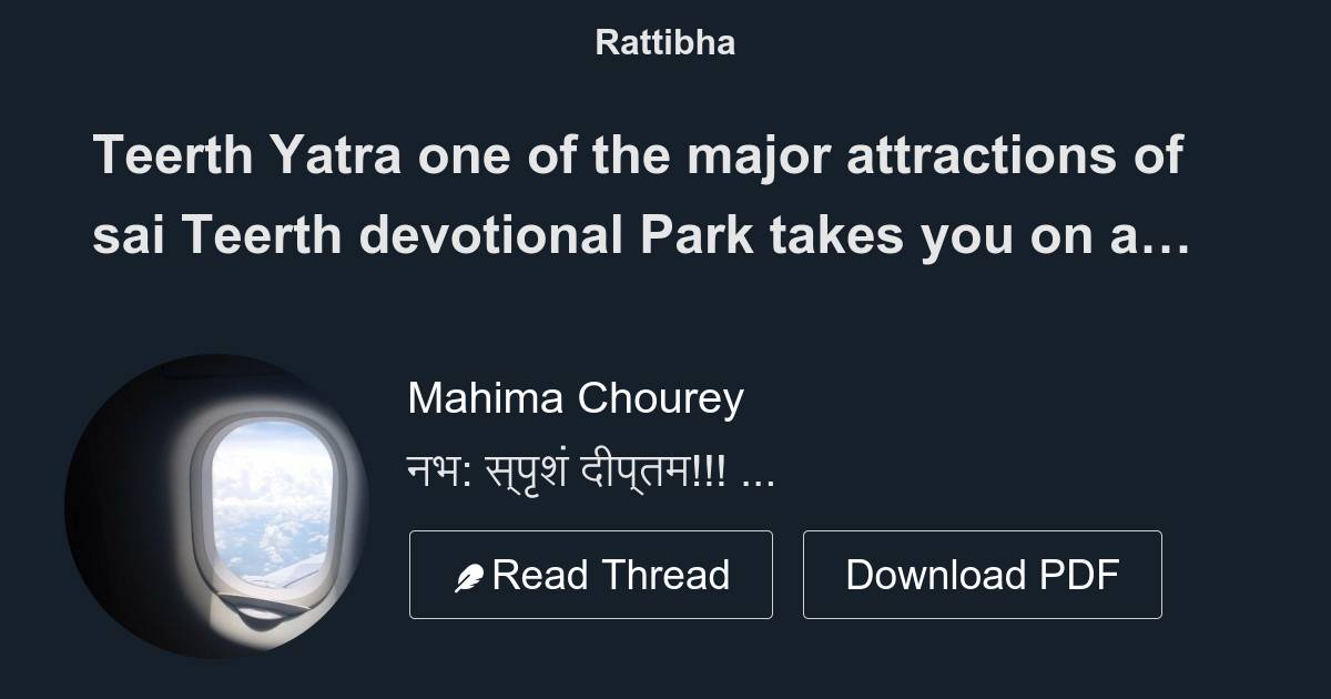 Teerth Yatra one of the major attractions of sai Teerth devotional Park ...