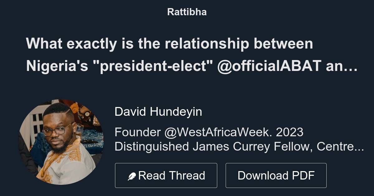 What exactly is the relationship between Nigeria's "president-elect ...