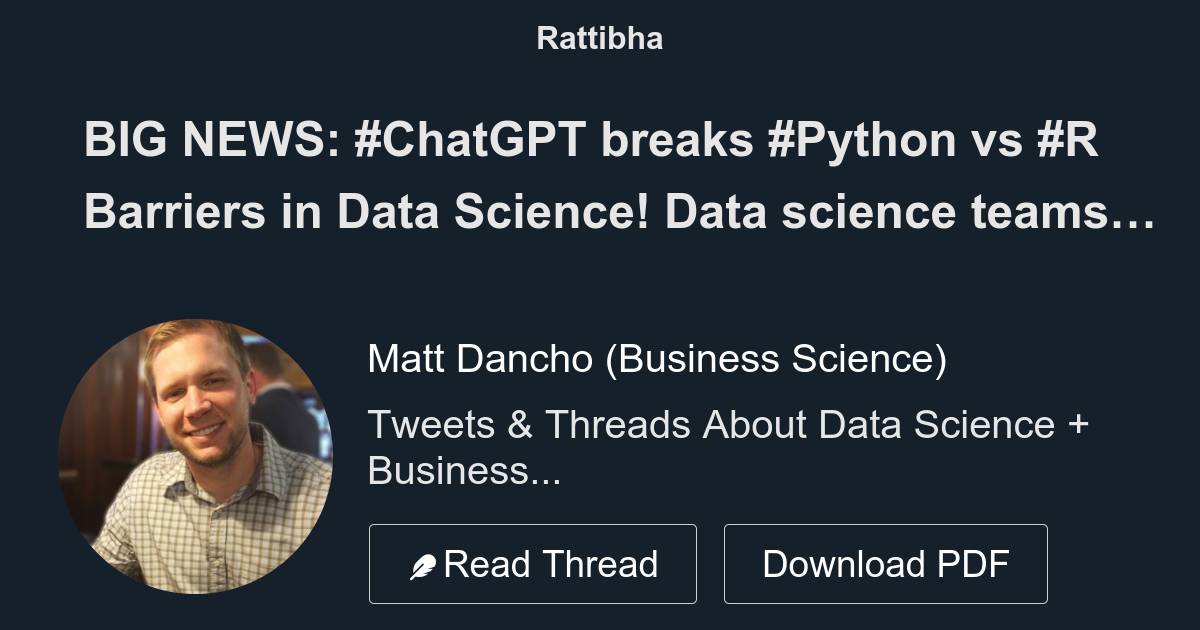BIG NEWS: #ChatGPT breaks #Python vs #R Barriers in Data Science! Data science teams everywhere ...