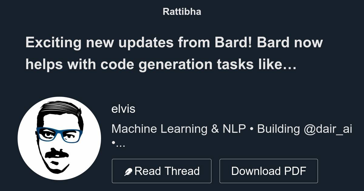 Exciting new updates from Bard! Bard now helps with code generation ...