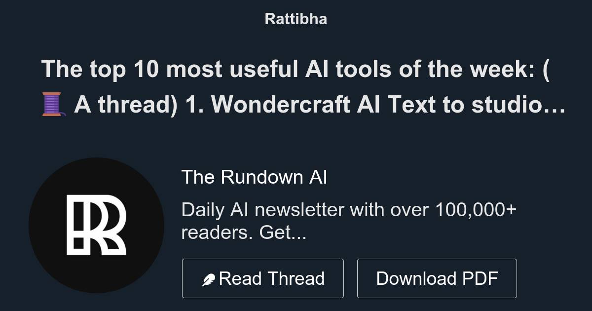 The top 10 most useful AI tools of the week: (🧵 A thread) - Thread from ...