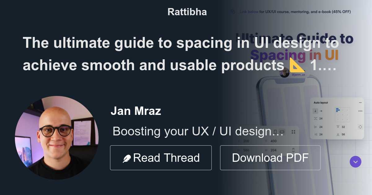 The ultimate guide to spacing in UI design to achieve smooth and usable products 📐 - Thread from ...