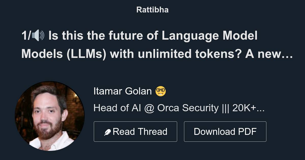 1/🔊 Is this the future of Language Model Models (LLMs) with unlimited ...