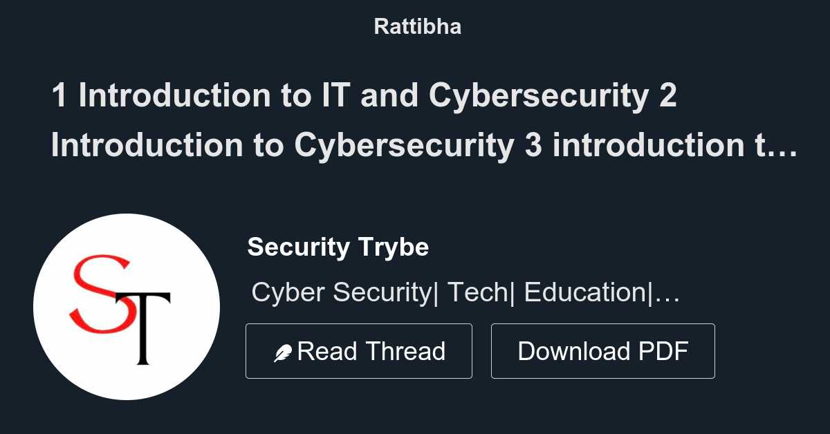 1 Introduction to IT and Cybersecurity https://t.co/a4yL7geUkn 2 Introduction to Cybersecurity ...
