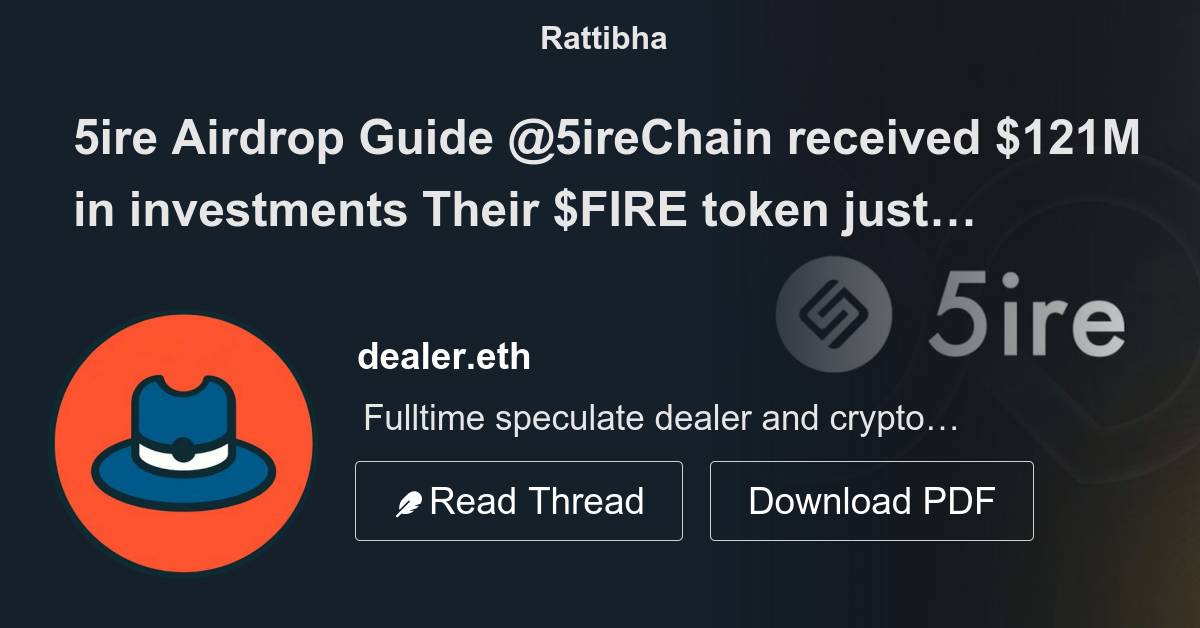 5ire Airdrop Guide @5ireChain received $121M in investments Their $FIRE ...