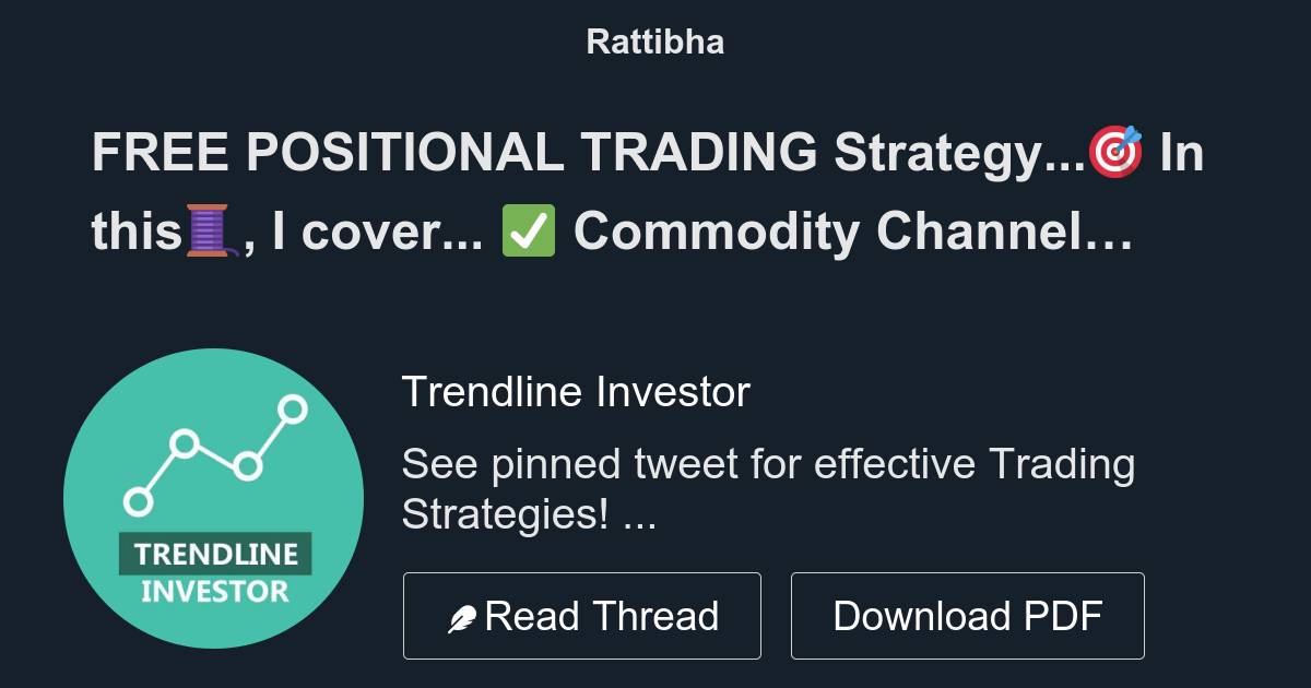 FREE POSITIONAL TRADING Strategy...🎯 In this🧵, I cover... Commodity ...