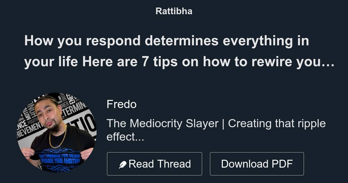 How you respond determines everything in your life Here are 7 tips on ...