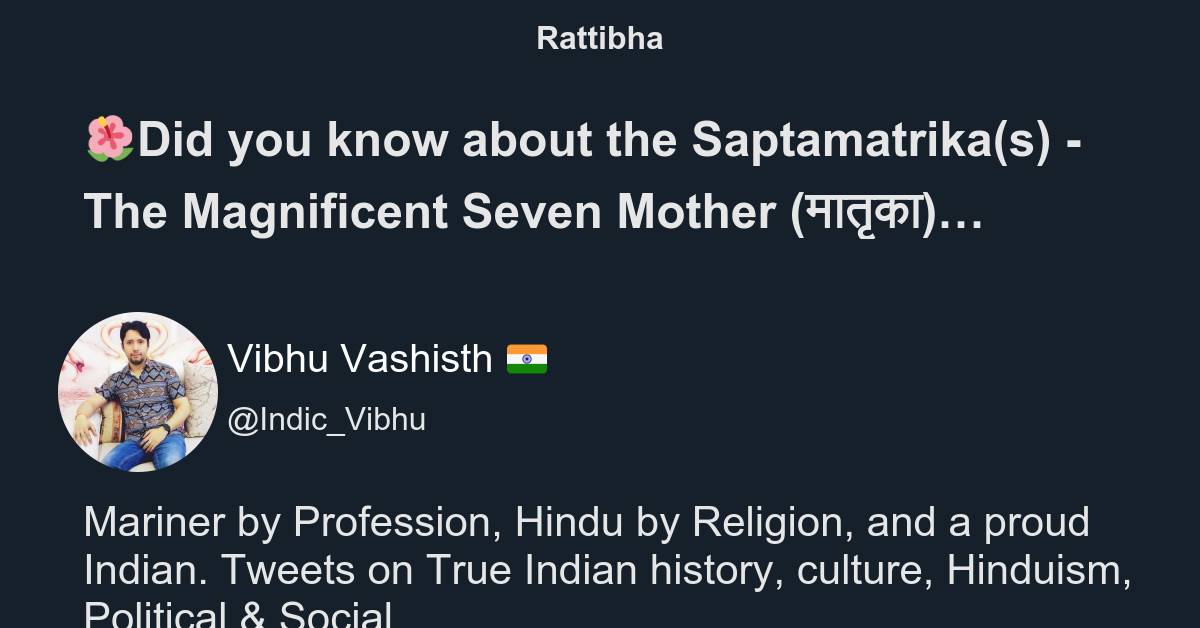 🌺Did you know about the Saptamatrika(s) - The Magnificent Seven Mother ...