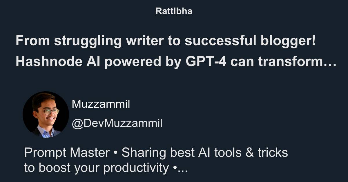 From struggling writer to successful blogger! Hashnode AI powered by ...