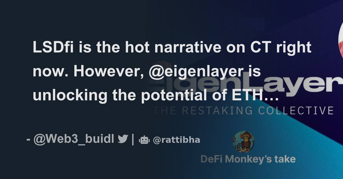 LSDfi is the hot narrative on CT right now. However, @eigenlayer is unlocking the potential of ...
