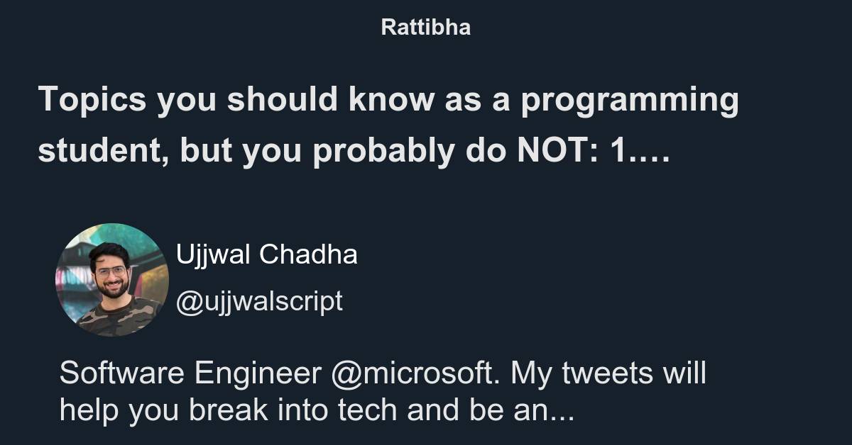 Topics you should know as a programming student, but you probably do NOT: - المسلسل من Ujjwal ...