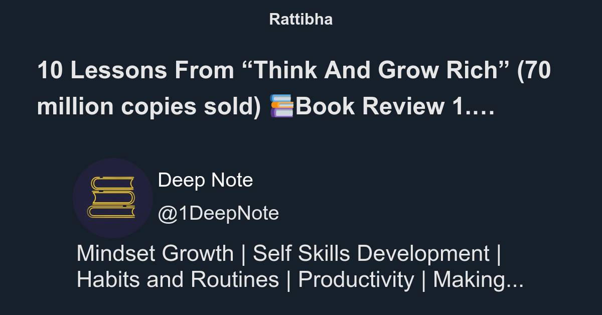 10 Lessons From “Think And Grow Rich” (70 million copies sold) 📚Book ...