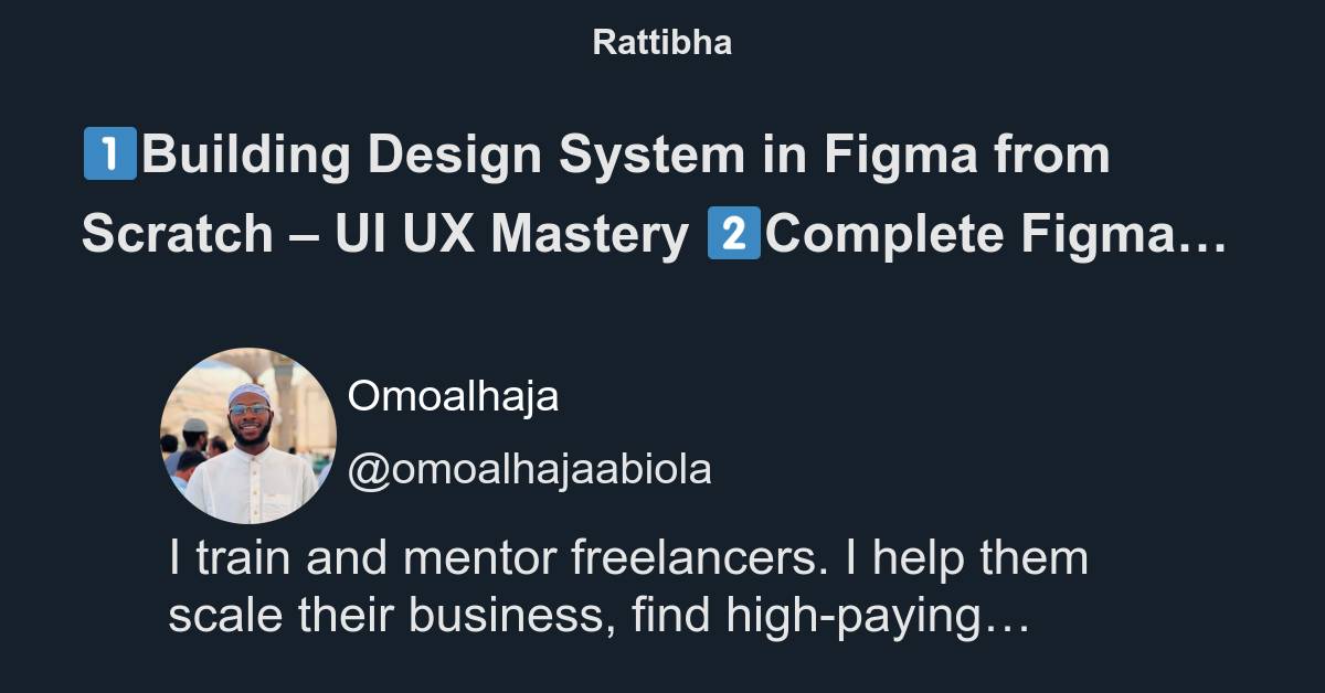 1️⃣Building Design System in Figma from Scratch – UI UX Mastery https://t.co/9dNxAhyvpS ...