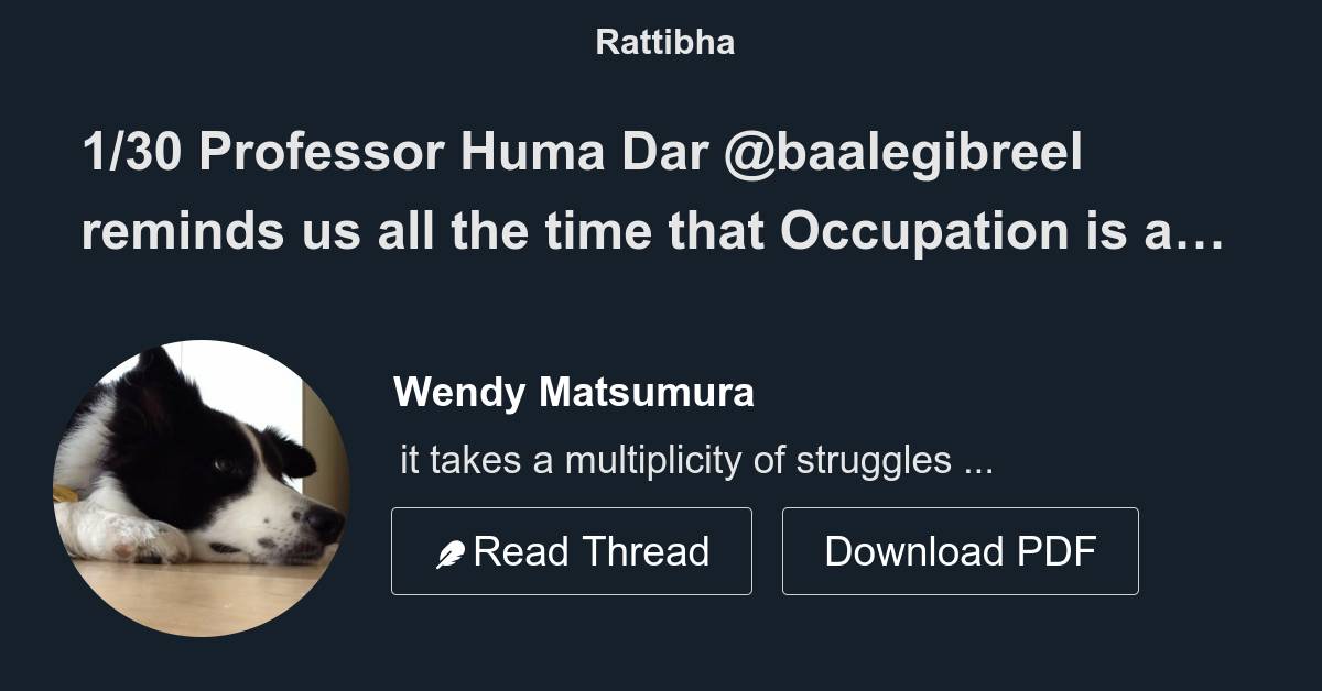 1/30 Professor Huma Dar @baalegibreel reminds us all the time that ...