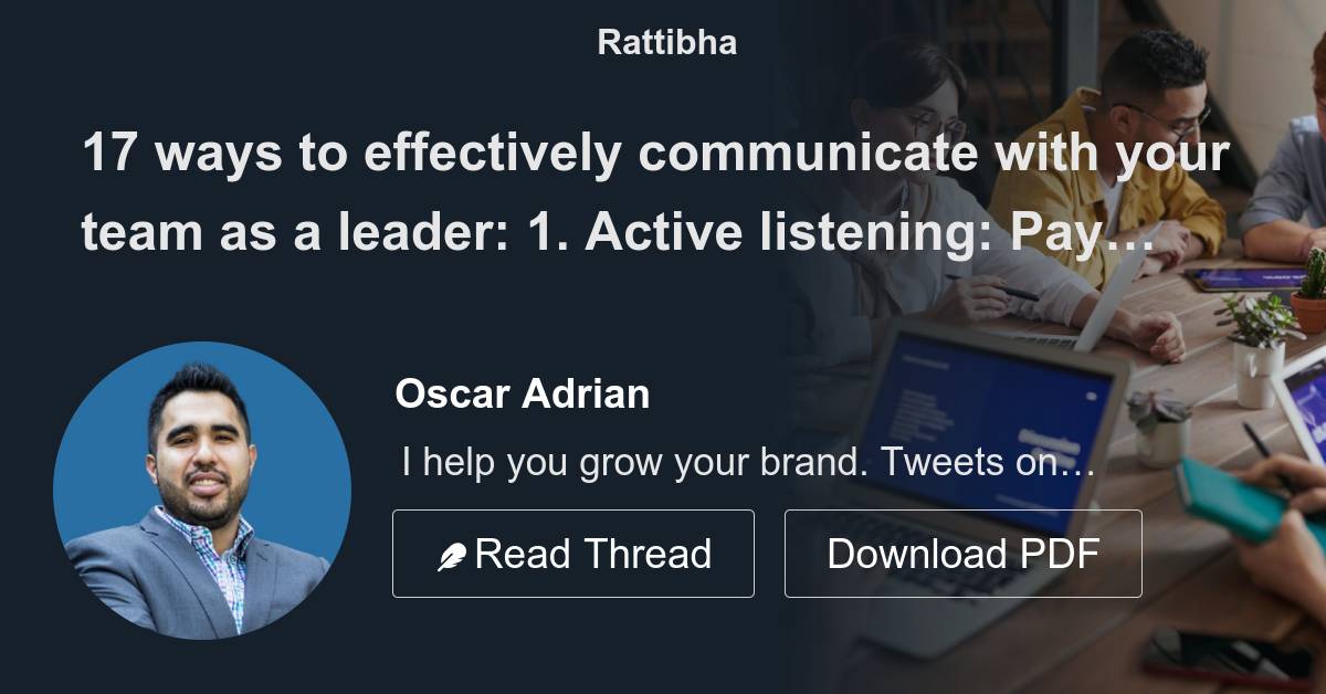 17 ways to effectively communicate with your team as a leader: - Thread ...