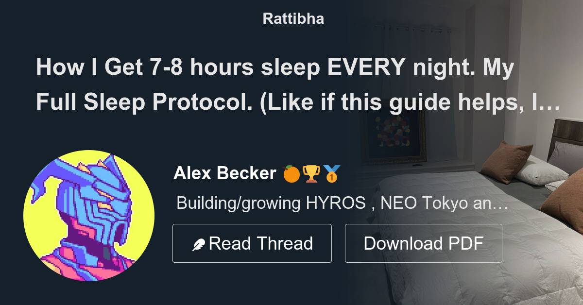 How I Get 7-8 hours sleep EVERY night. My Full Sleep Protocol. (Like if ...