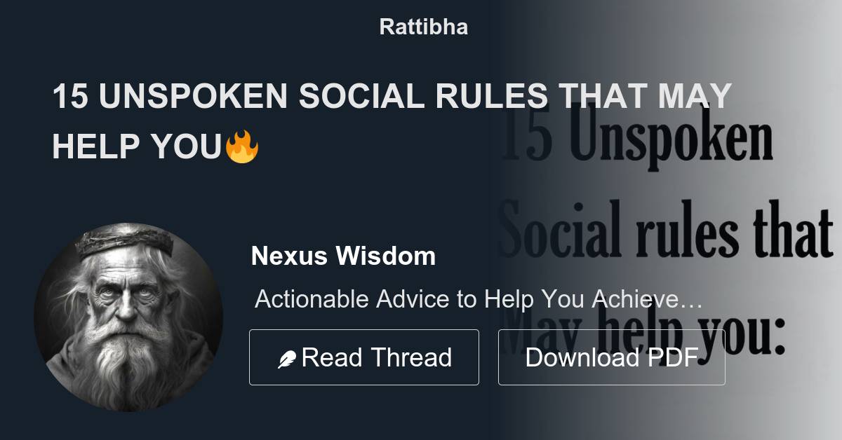 15 UNSPOKEN SOCIAL RULES THAT MAY HELP YOU🔥 - Thread from Nexus Wisdom ...