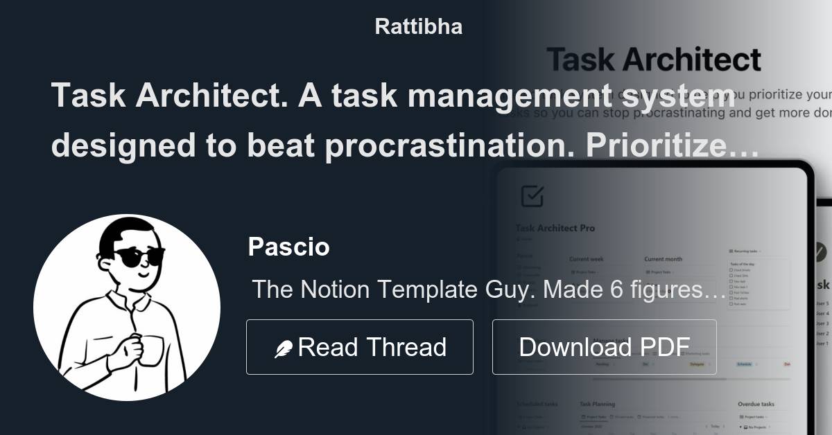 Task Architect. A task management system designed to beat procrastination. Prioritize your high ...