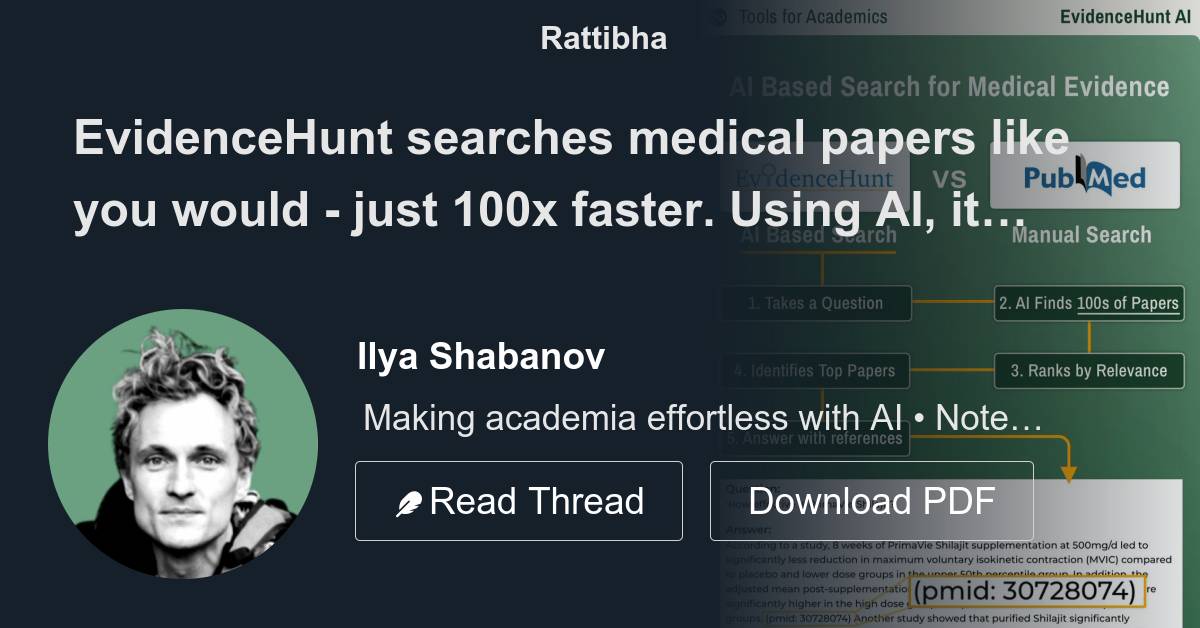 EvidenceHunt searches medical papers like you would - just 100x faster. Using AI, it queries ...