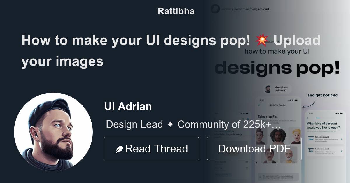 How to make your UI designs pop! 💥 - Thread from UI Adrian @uiuxadrian - Rattibha
