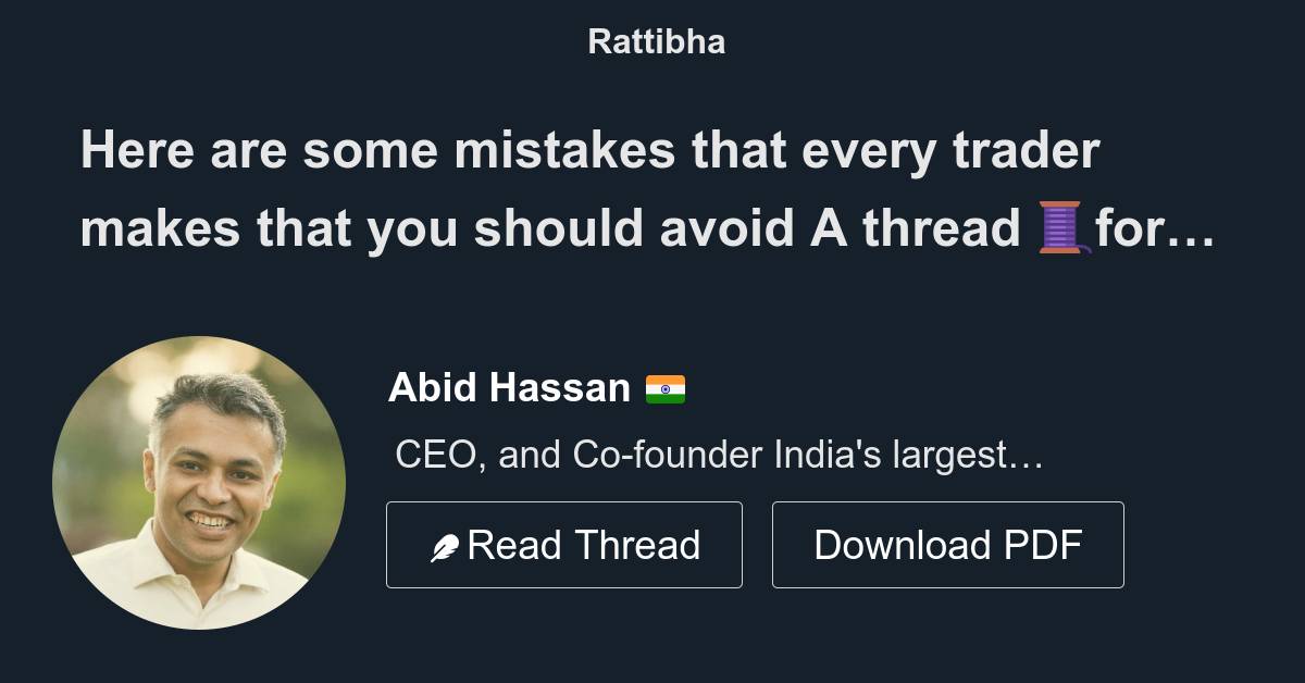 Here are some mistakes that every trader makes that you should avoid A ...