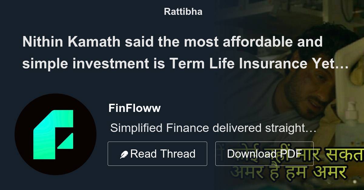 Nithin Kamath said the most affordable and simple investment is Term ...