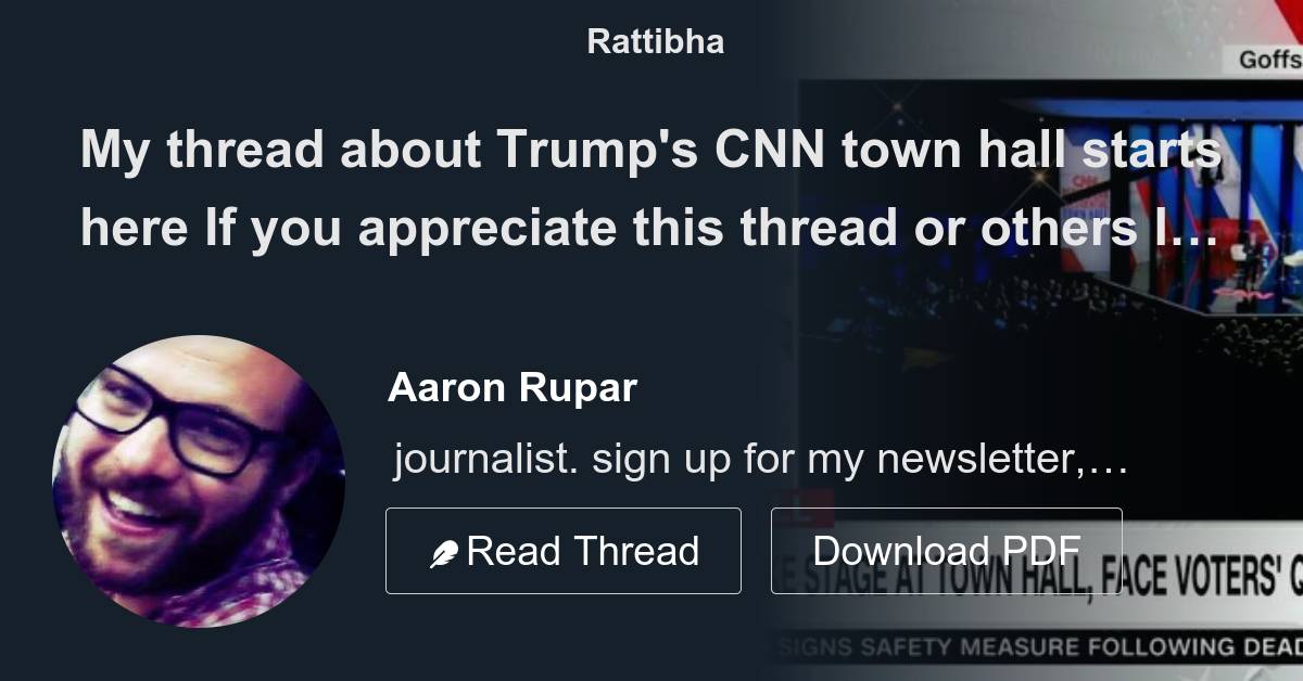 My thread about Trump's CNN town hall starts here - المسلسل من Aaron ...