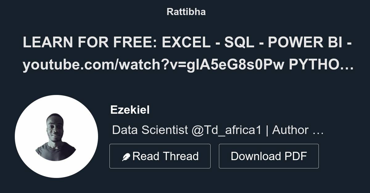 LEARN FOR FREE: EXCEL - https://t.co/5ErYF8nn8O SQL - https://t.co/kgoWC0fD2v POWER BI -youtube ...