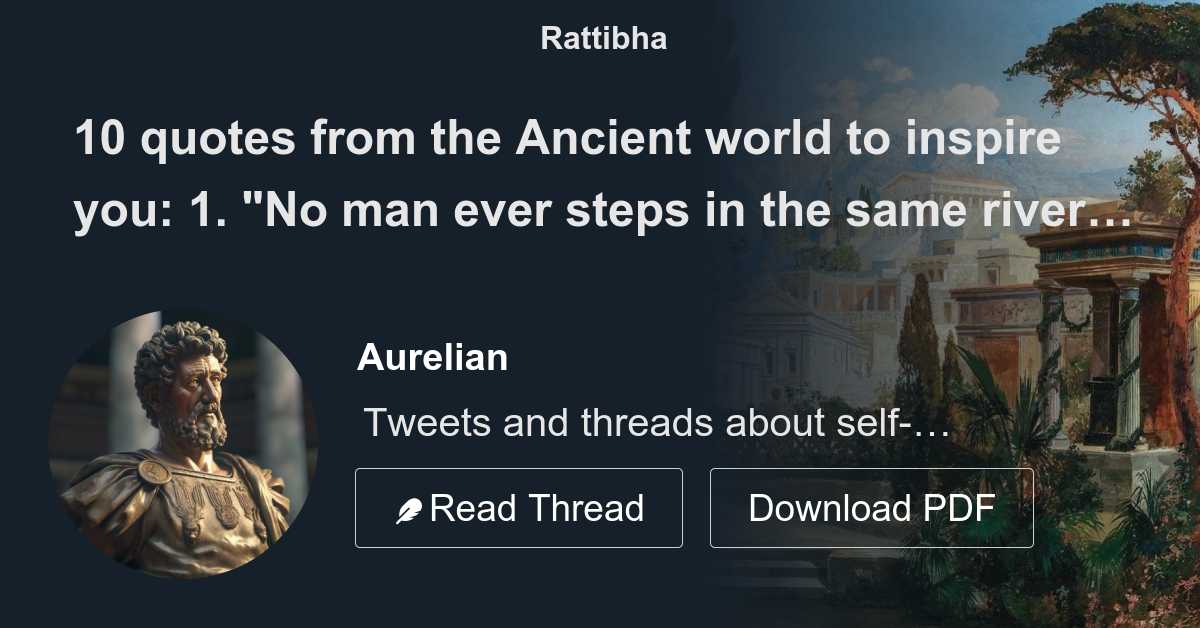 10 quotes from the Ancient world to inspire you: - Thread from Aurelian ...