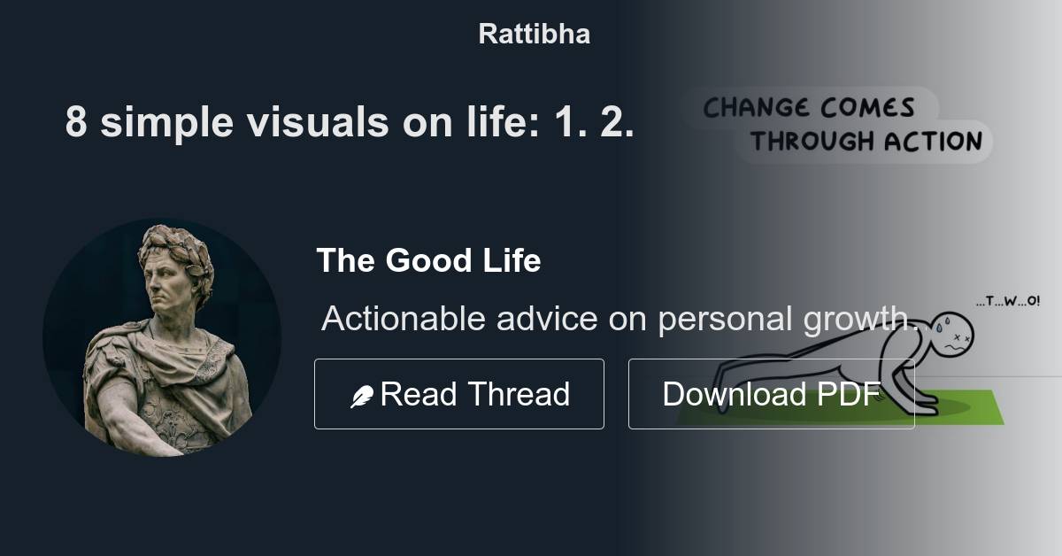 8 simple visuals on life: 1. - Thread from The Good Life @LeadGoodLife ...