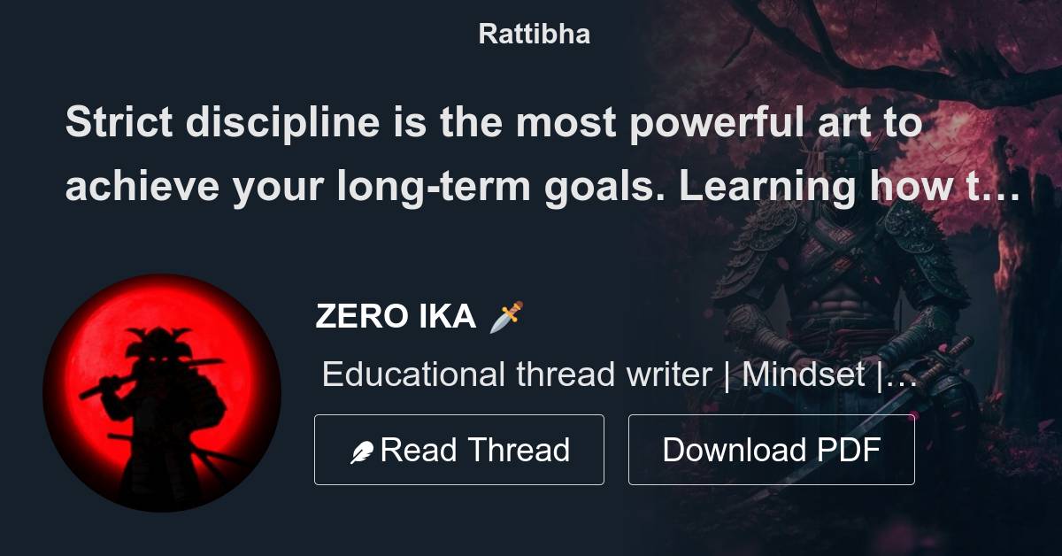 Strict discipline is the most powerful art to achieve your long-term ...