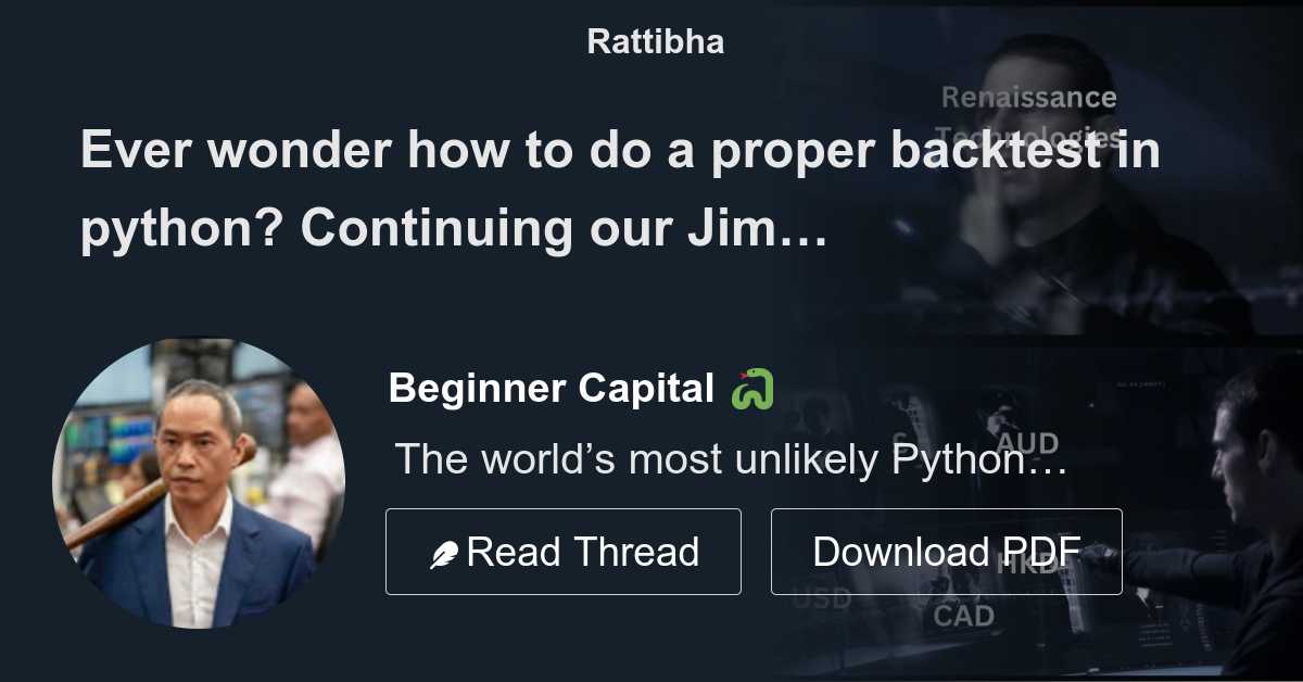 Ever wonder how to do a proper backtest in python? Continuing our Jim ...