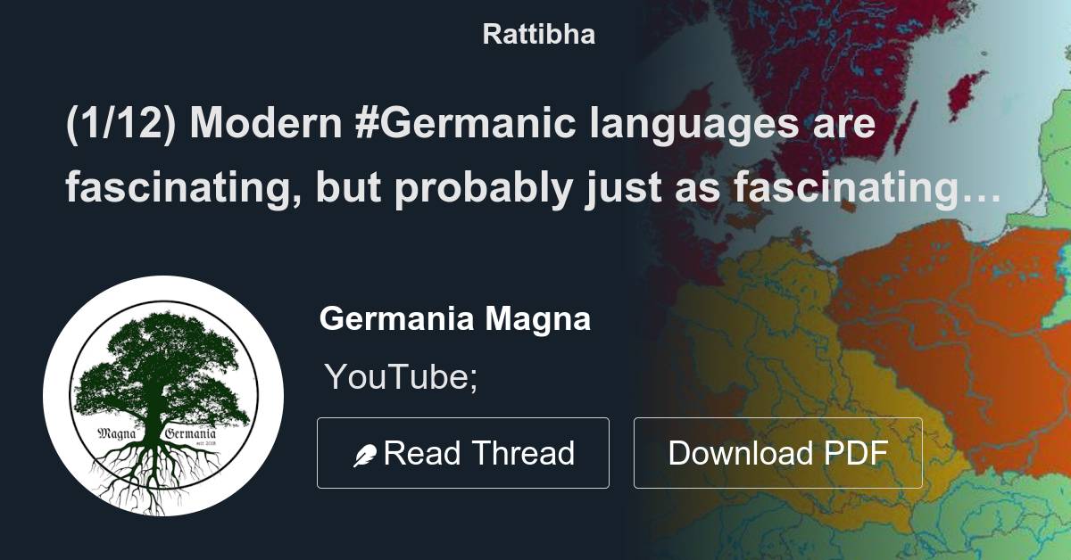 (1/12) Modern #Germanic languages are fascinating, but probably just as ...
