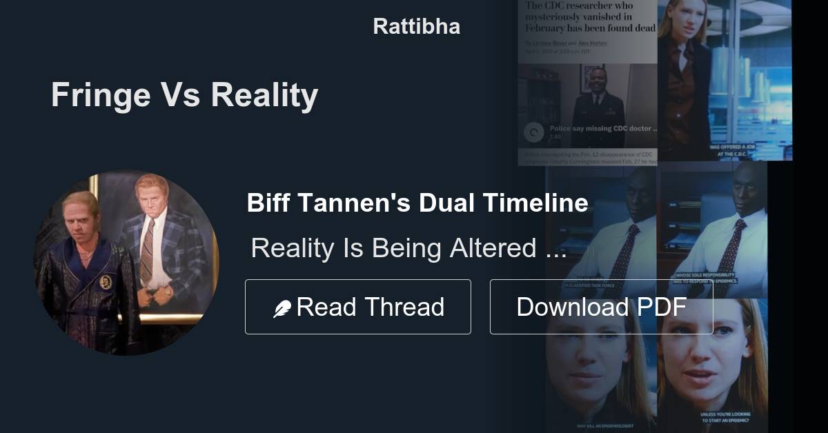 Fringe Vs Reality - Thread from Biff Tannen's Dual Timeline @BiffDon ...