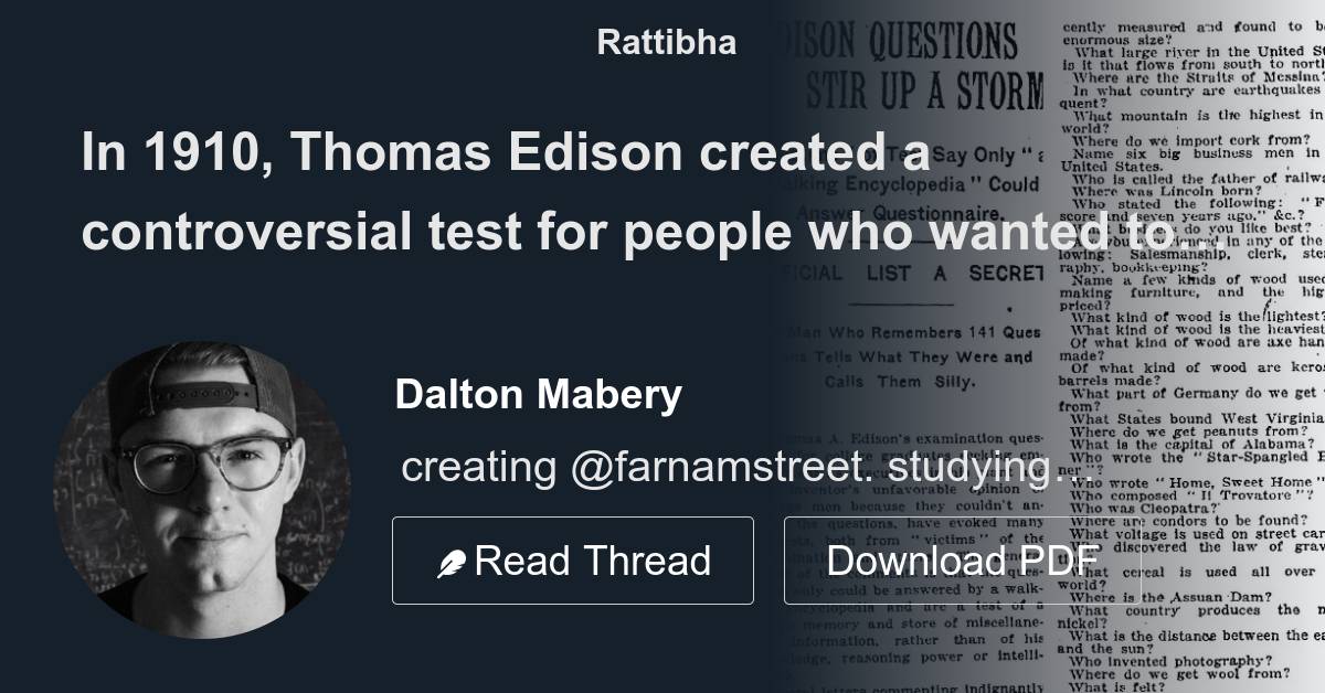 In 1910, Thomas Edison created a controversial test for people who ...