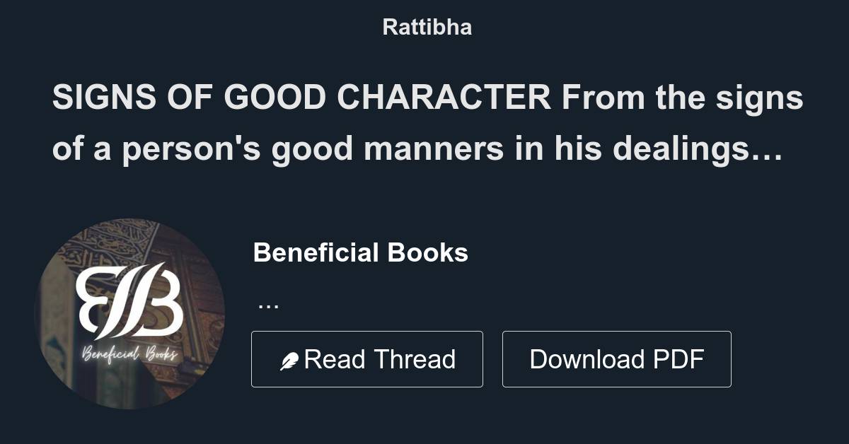 SIGNS OF GOOD CHARACTER From the signs of a person's good manners in ...