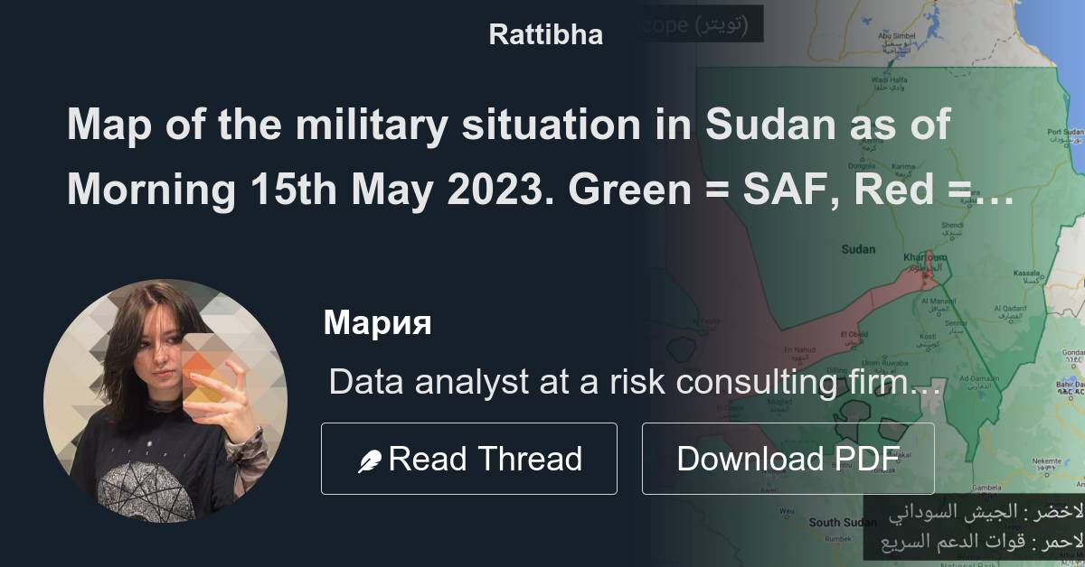 Map of the military situation in Sudan as of Morning 15th May 2023 ...