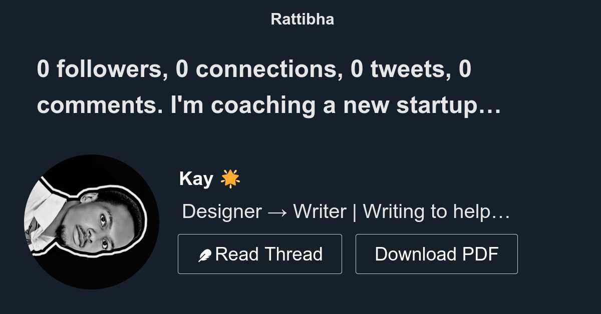 0 followers, 0 connections, 0 tweets, 0 comments. I'm coaching a new startup founder who finally ...
