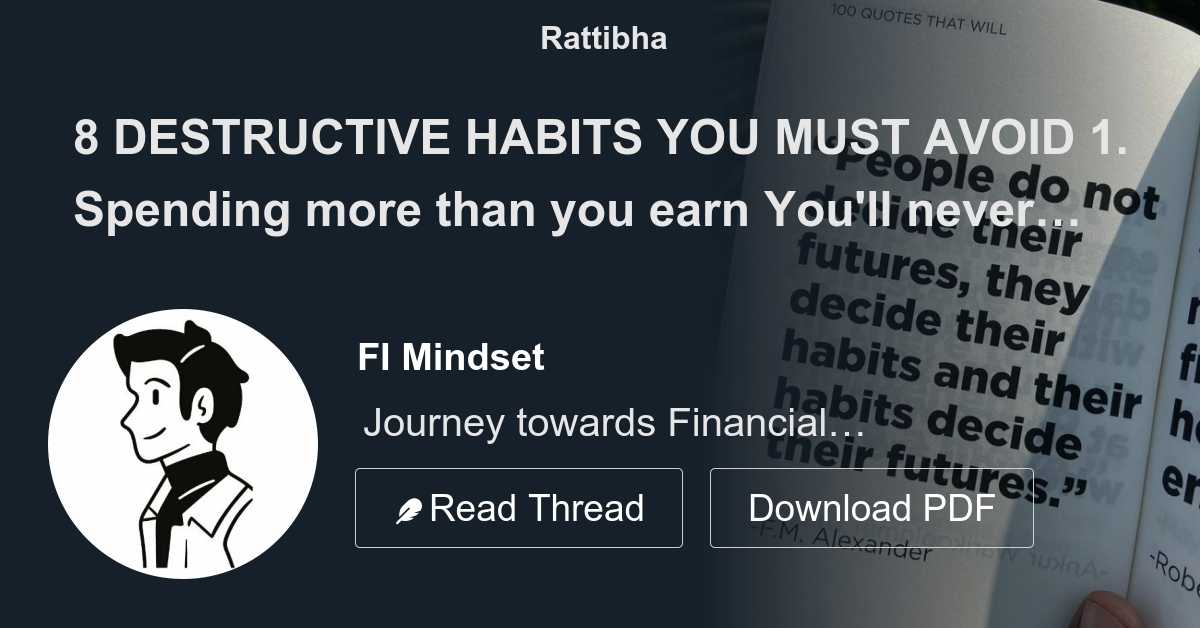 8 DESTRUCTIVE HABITS YOU MUST AVOID - Thread from BuildMindWealth ...