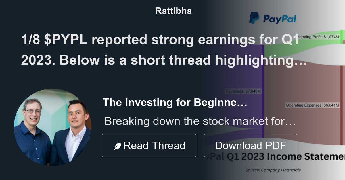 1/8 $PYPL reported strong earnings for Q1 2023. Below is a short thread ...