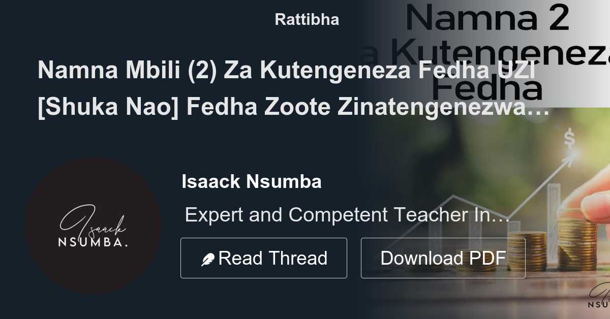 Namna Mbili (2) Za Kutengeneza Fedha UZI [Shuka Nao] - Thread from Isaack Nsumba @isaack_nsumba ...