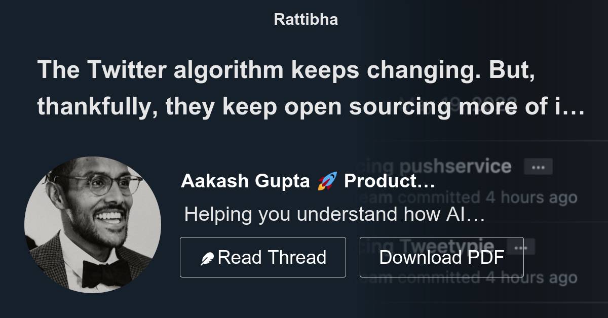 The Twitter algorithm keeps changing. But, thankfully, they keep open sourcing more of it. Here ...