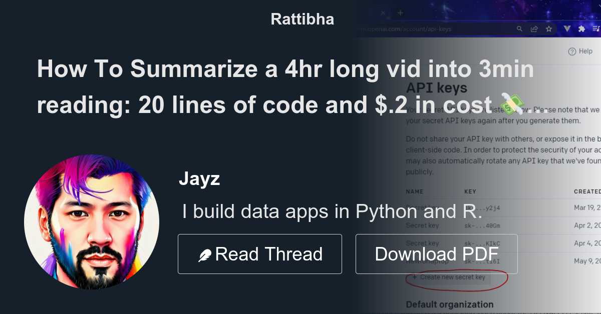 How To Summarize a 4hr long vid into 3min reading: 20 lines of code and $.2 in cost 💸 We'll use ...