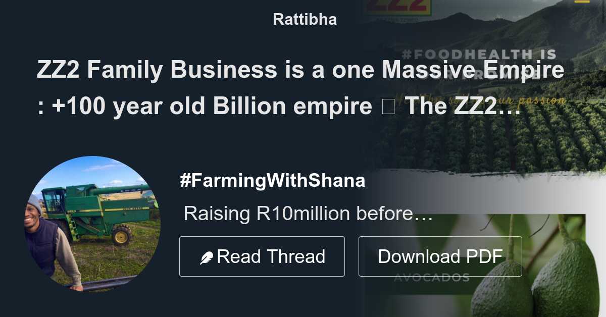 ZZ2 Family Business is a one Massive Empire : +100 year old Billion ...